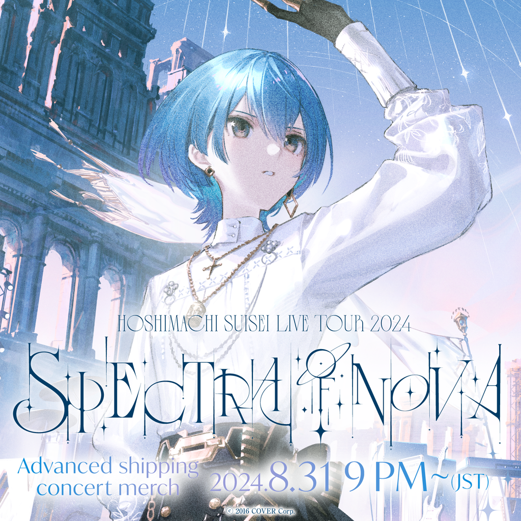 Hololive Hoshimachi Suisei Live Tour 2024 "Spectra of Nova" Concert ...
